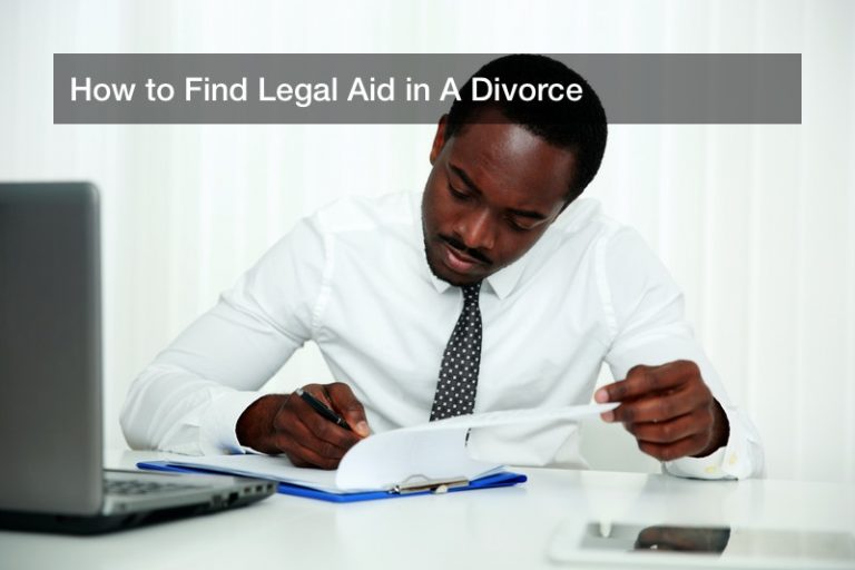 How to Find Legal Aid in A Divorce - New York State Law